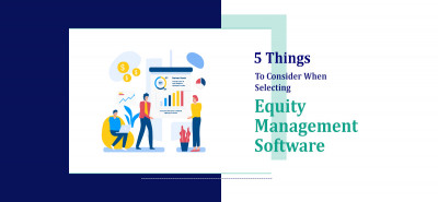 Equity Management Software - Tips, News, Advice & More for Business