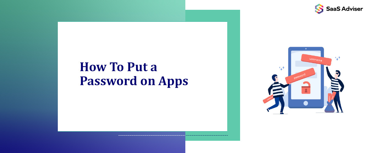 How To Put a Password on Apps