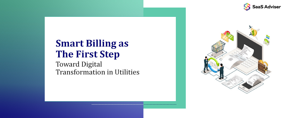 Smart Billing Driving Digital Transformation in Utilities