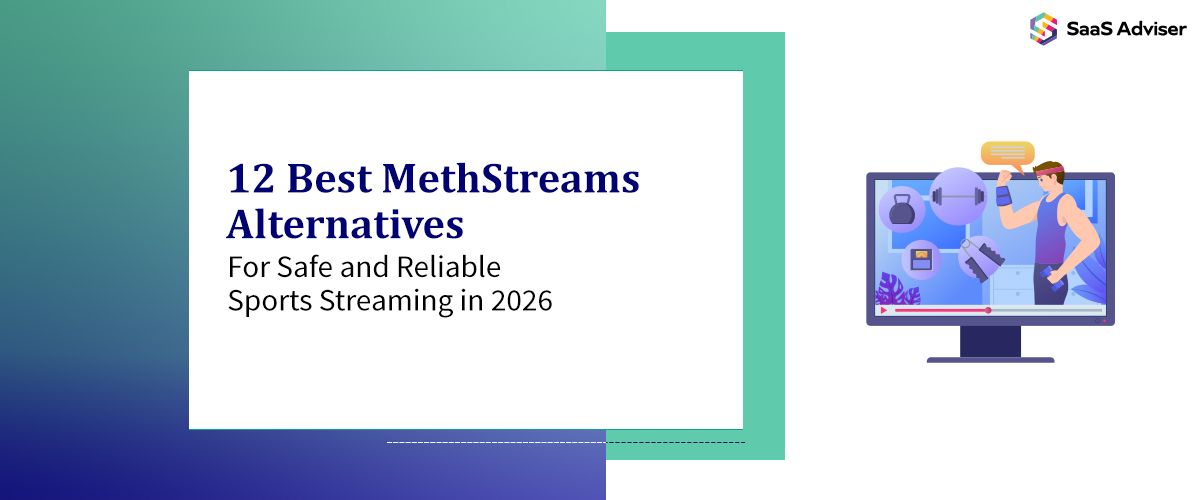 12 Best MethStreams Alternatives for Safe Sports Streaming (2026)